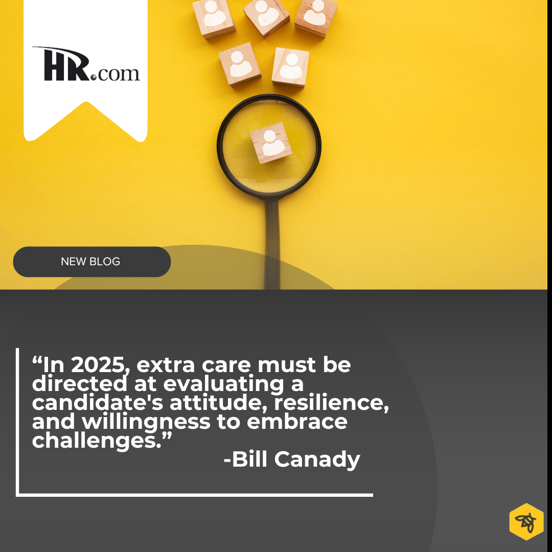 Hire for Hunger: Bill Canady's Guide to Building a Resilient Team ...